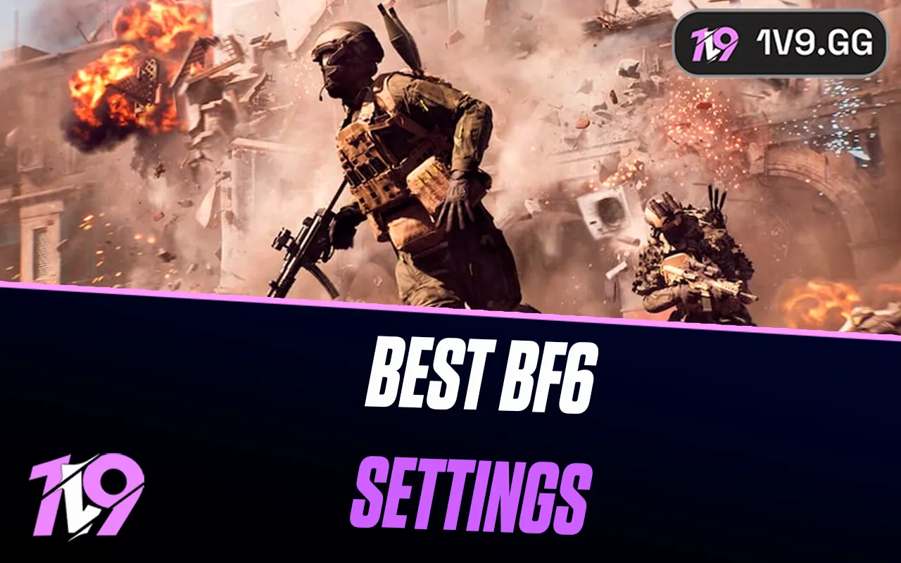 Best Battlefield 6 Settings Guide For Maximum FPS | 1v9