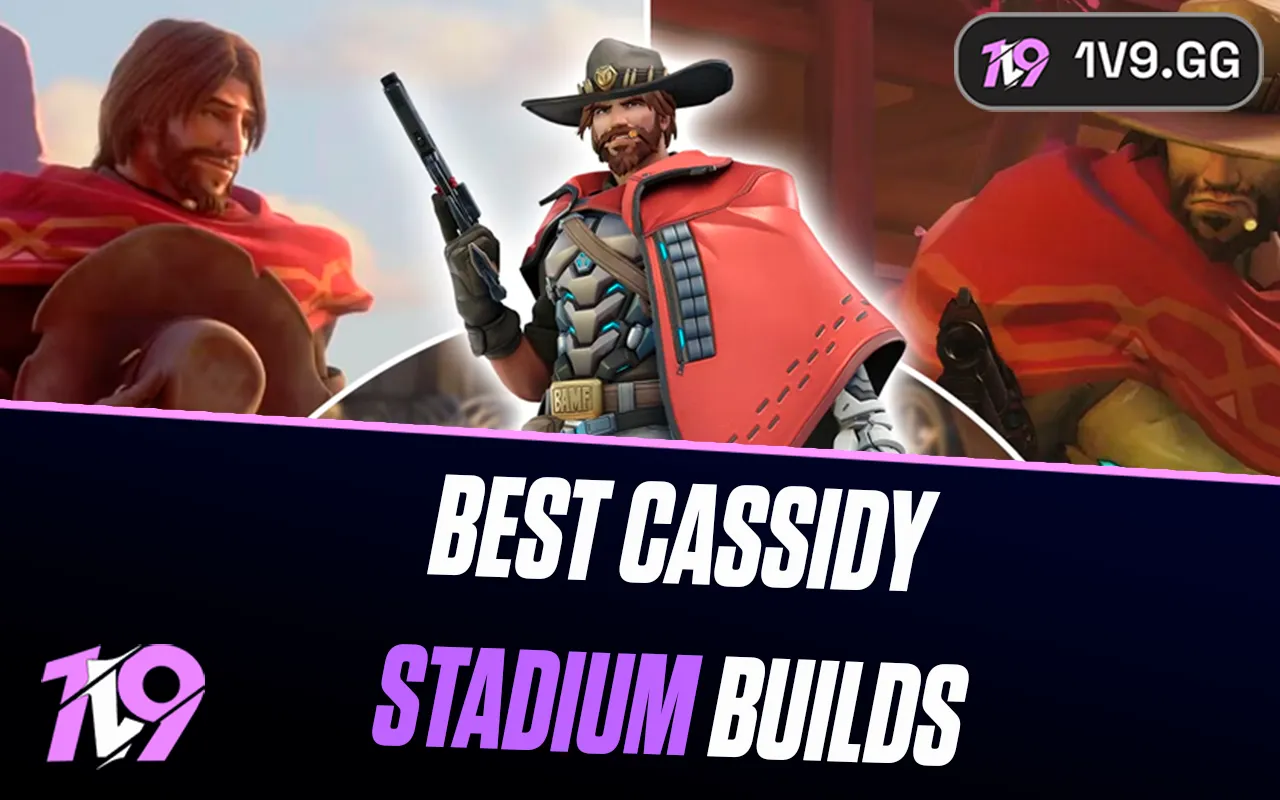 Best Cassidy Stadium Builds In Overwatch 2 | 1v9