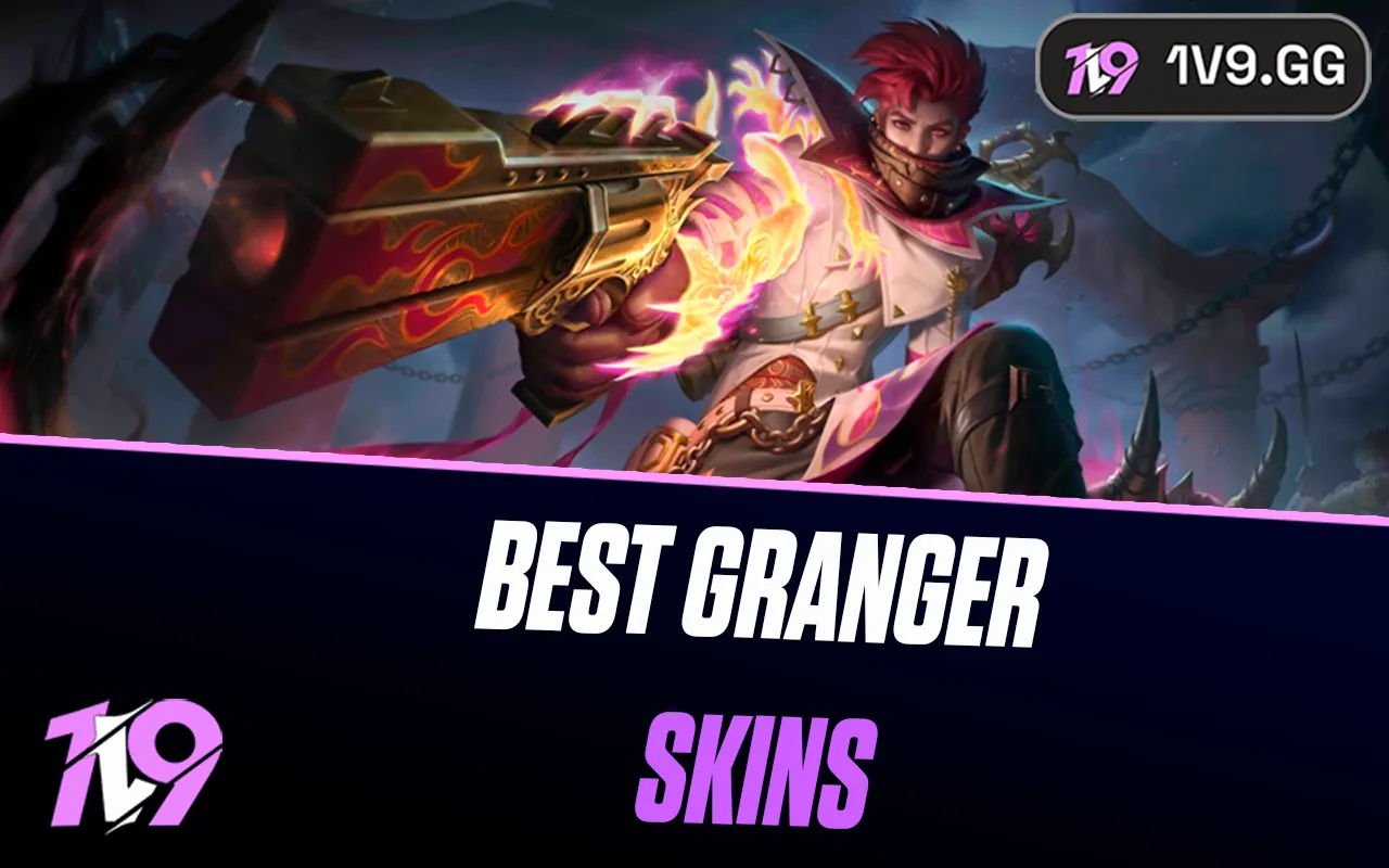10 Best Granger Skins in Mobile Legends | 1v9