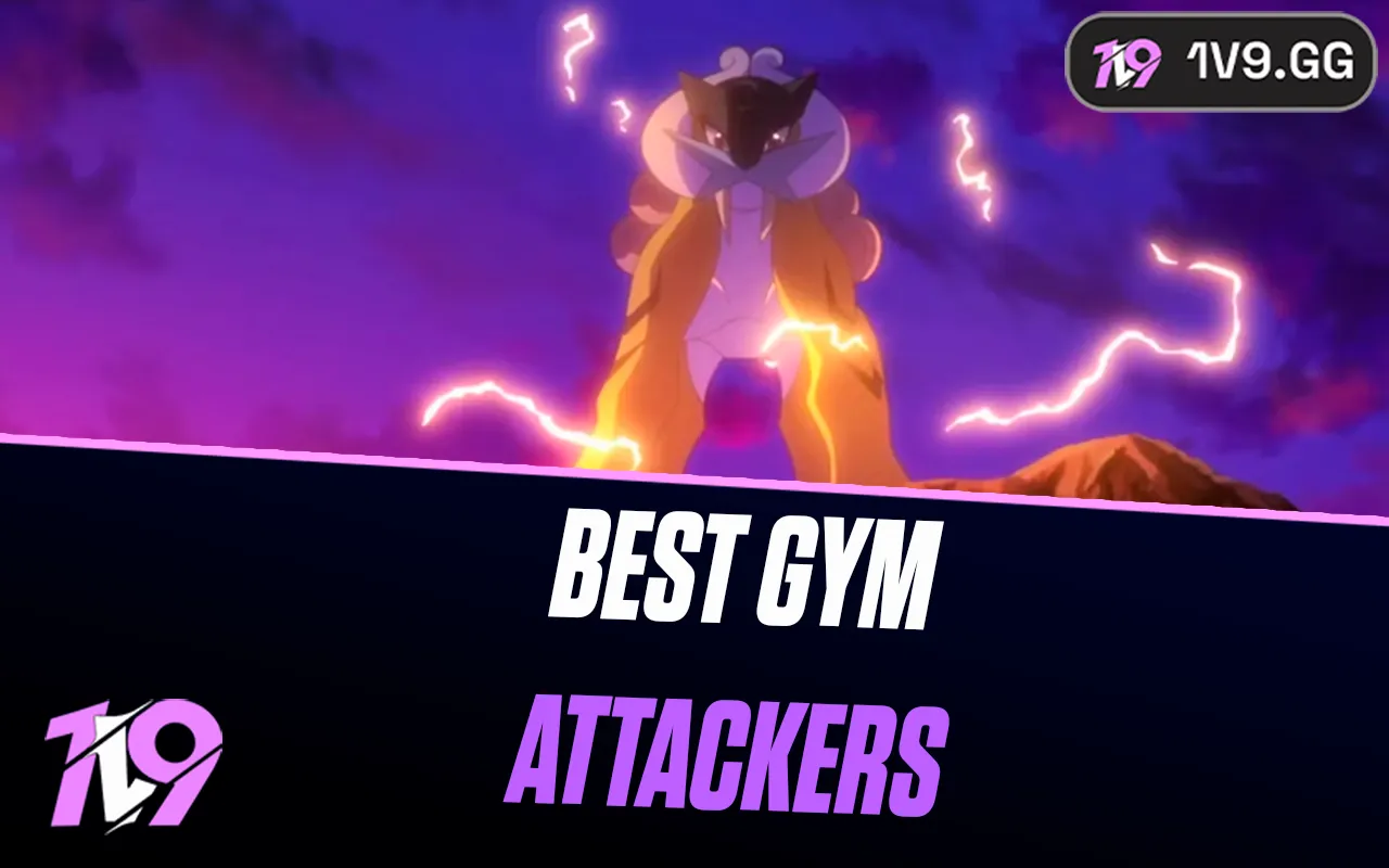 10 Best Gym Attackers in Pokemon Go | 1v9