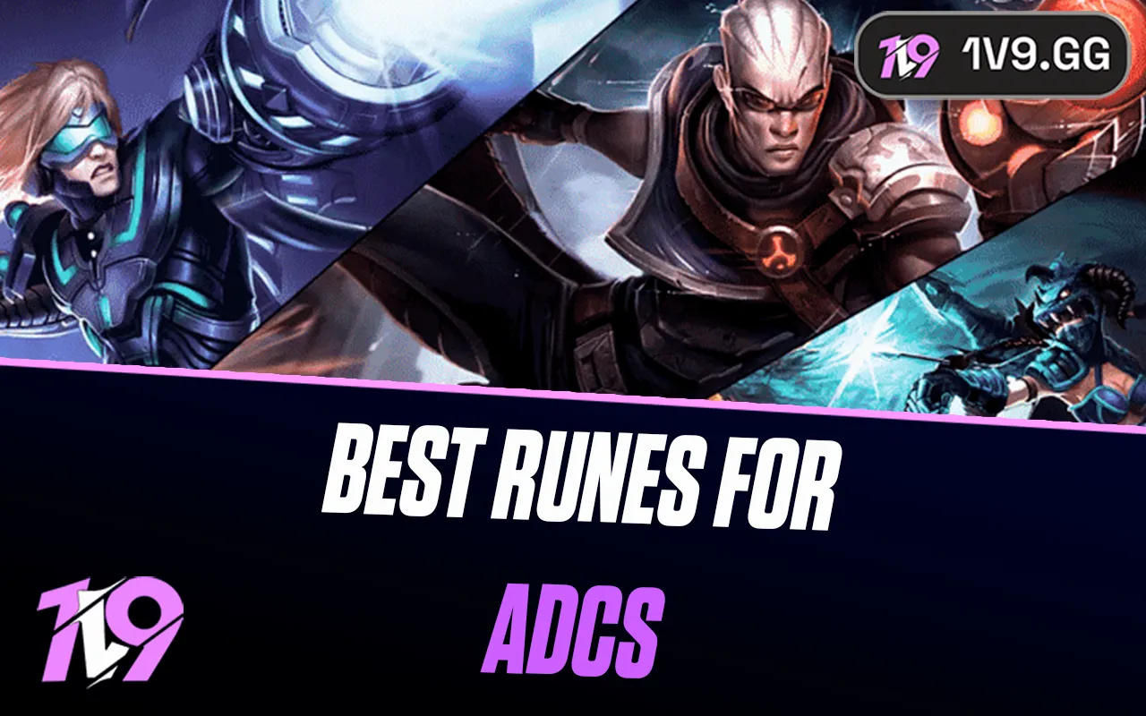 10 Best Runes For ADCs in League of Legends | 1v9