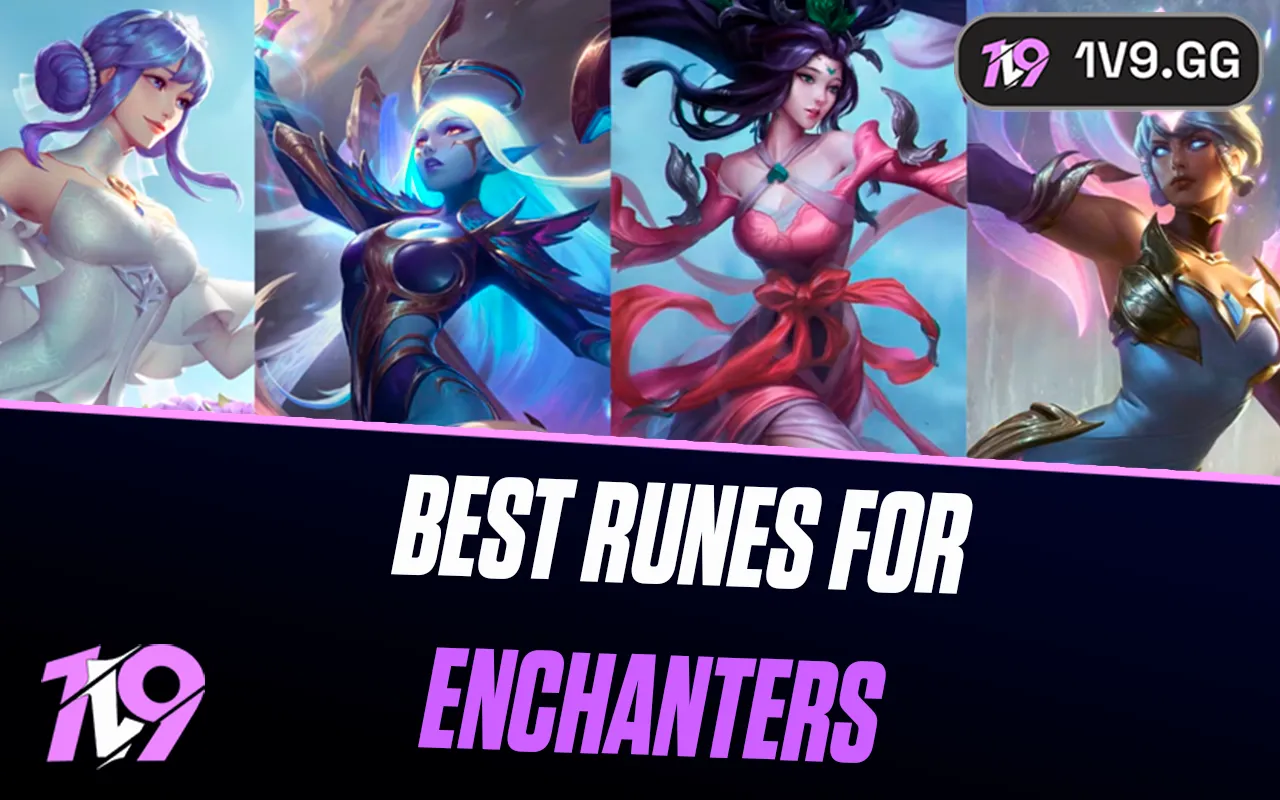 10 Best Runes For Enchanters in League of Legends | 1v9