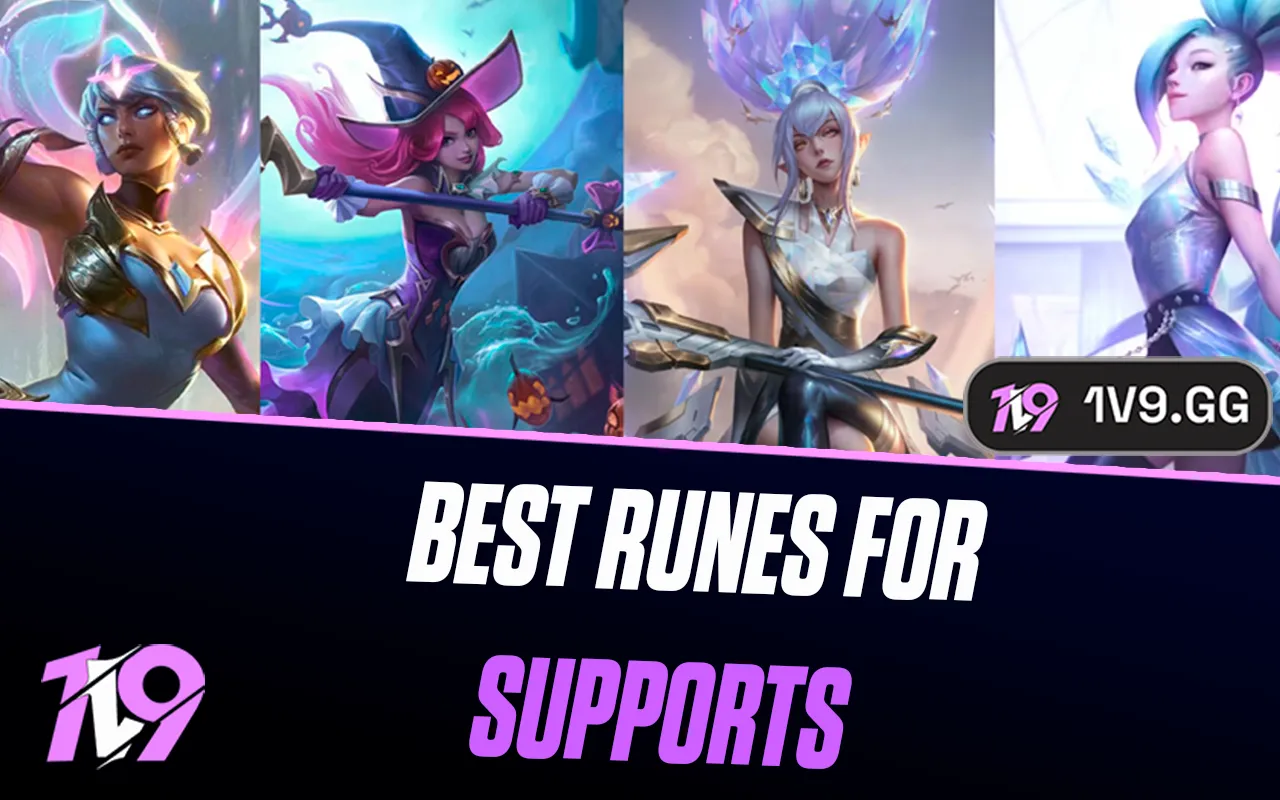 8 Best Runes For Supports in League of Legends | 1v9