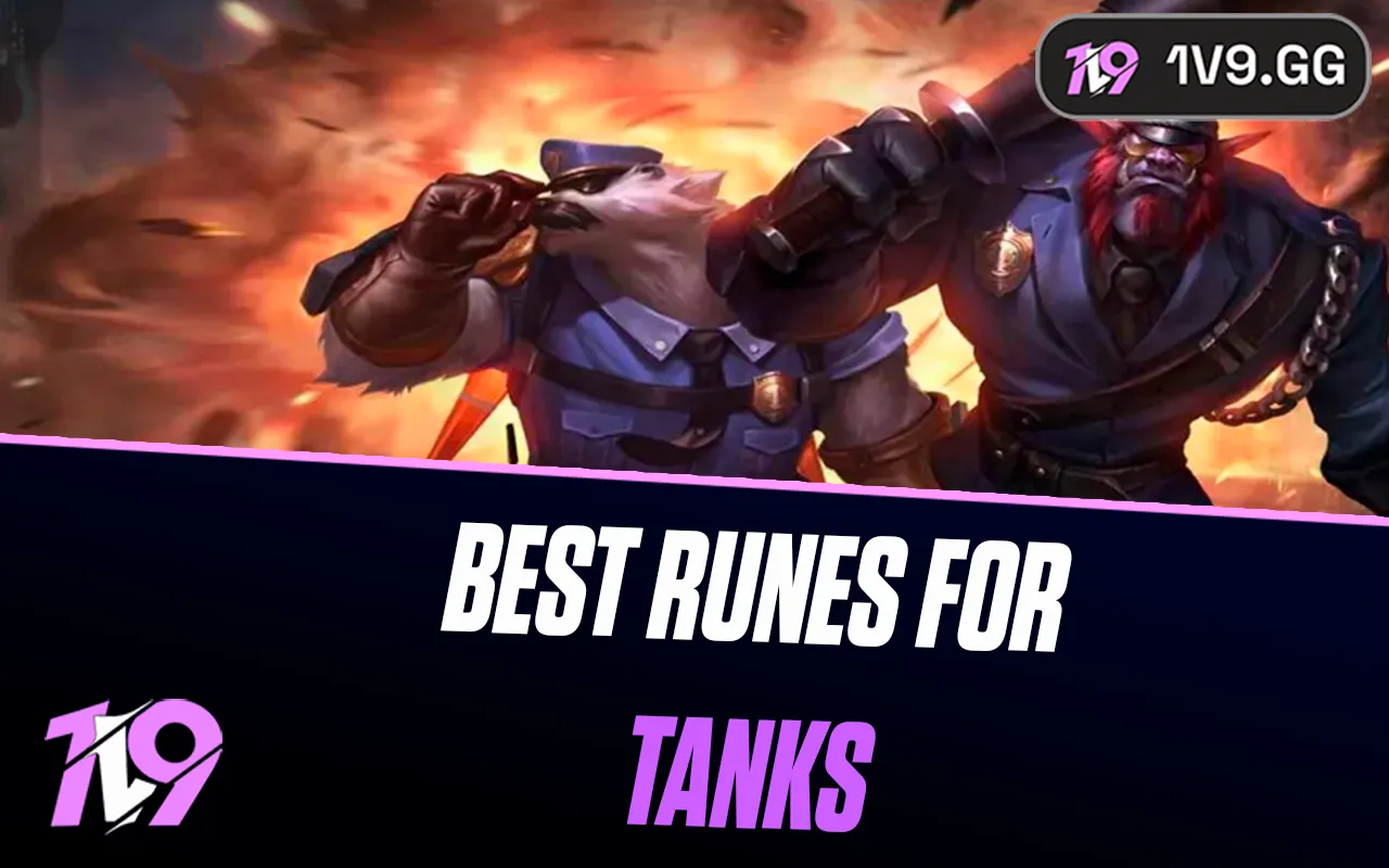 8 Best Runes For Tanks In League of Legends | 1v9