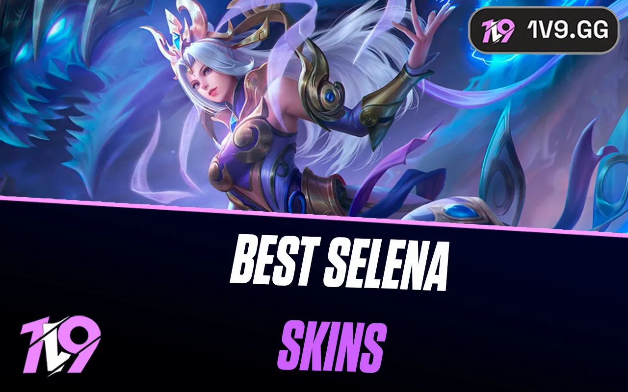 8 Best Selena Skins in Mobile Legends | 1v9