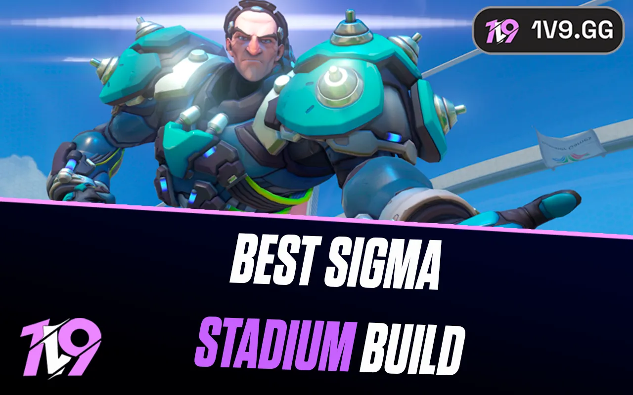 Best Sigma Stadium Builds In Overwatch 2 | 1v9