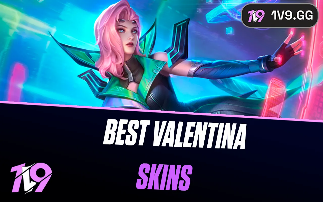 7 Best Valentina Skins In Mobile Legends | 1v9