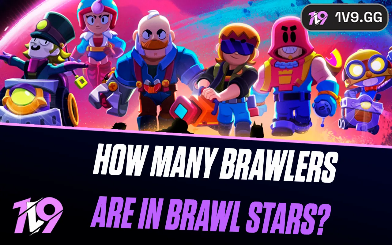 How Many Brawlers Are in Brawl Stars? (2026) | 1v9