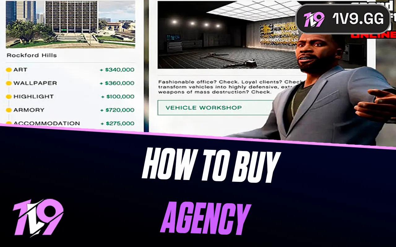 How To Buy An Agency In GTA 5 Online | 1v9