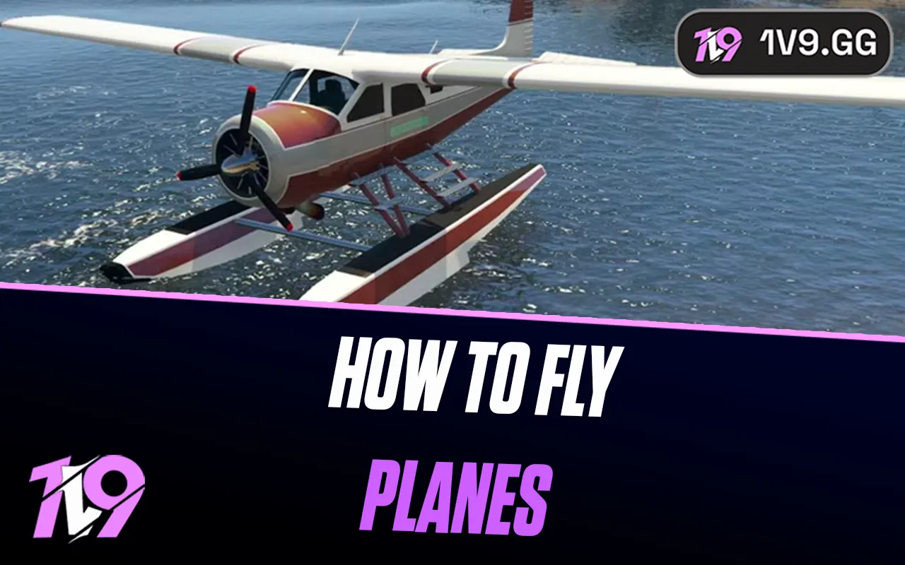 How To Fly Planes in GTA 5: Complete Guide | 1v9