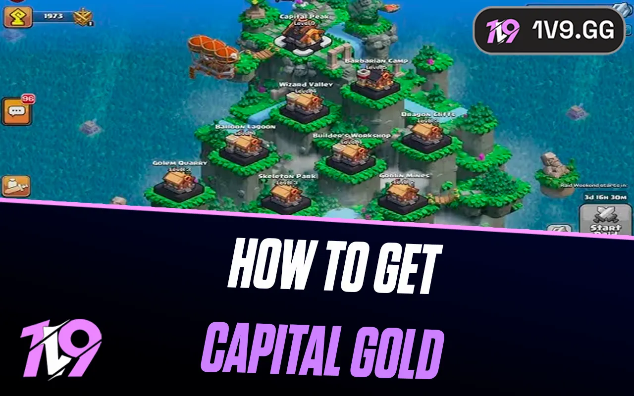 How To Get Capital Gold in Clash of Clans | 1v9