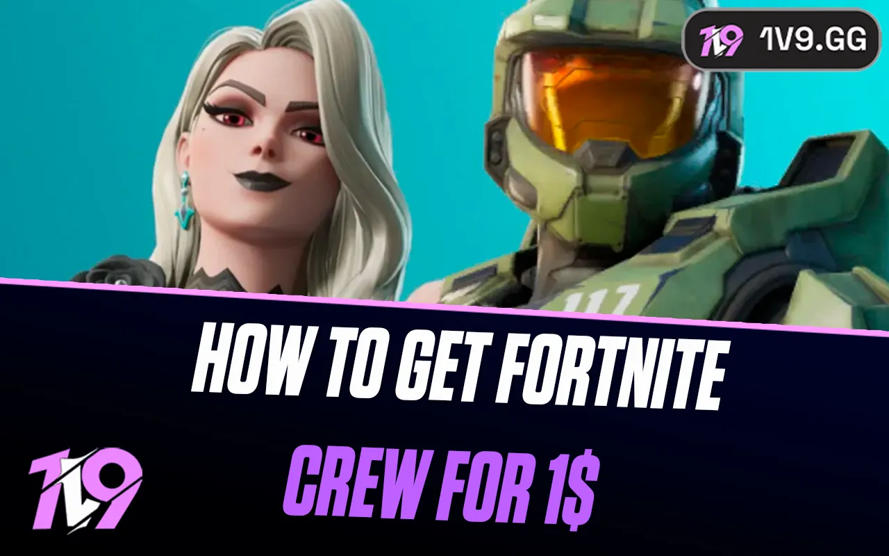 How To Get Fortnite Crew for $1: Step-by-Step Guide | 1v9