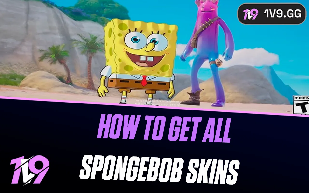 How To Get All SpongeBob Skins in Fortnite | 1v9