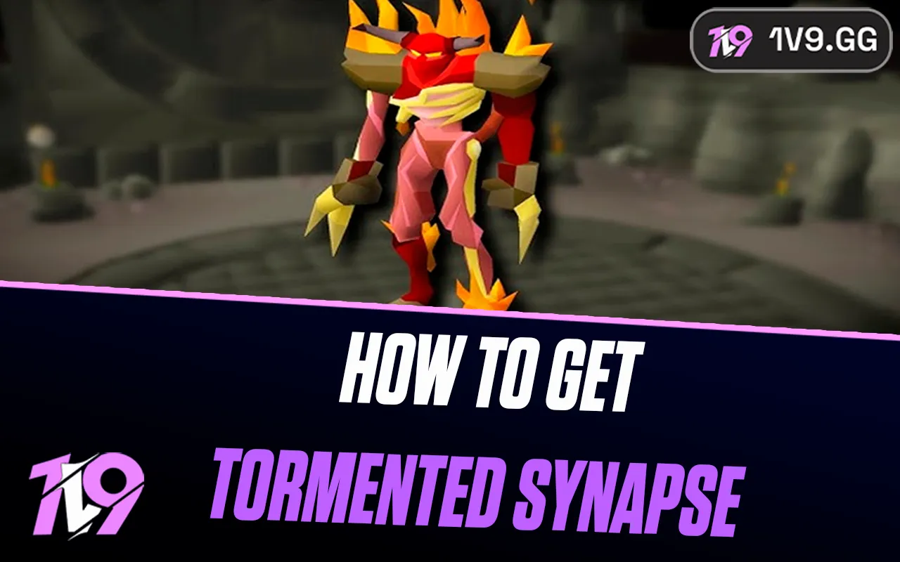 How To Get Tormented Synapse In OSRS | 1v9