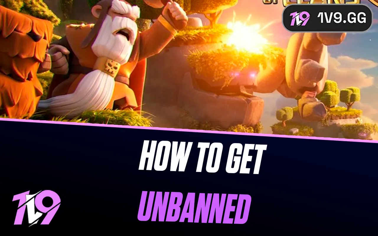 How To Get Unbanned From Clash of Clans | 1v9