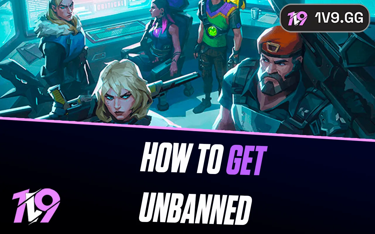 How To Get Unbanned from Valorant: Ban Appeal Guide | 1v9