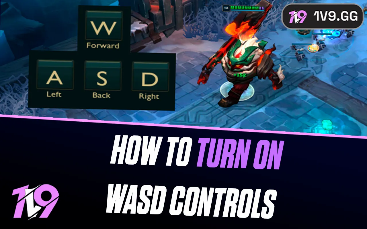 How To Turn On WASD Controls in League of Legends | 1v9