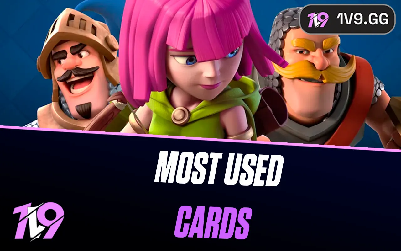 10 Most Used Clash Royale Cards | 1v9