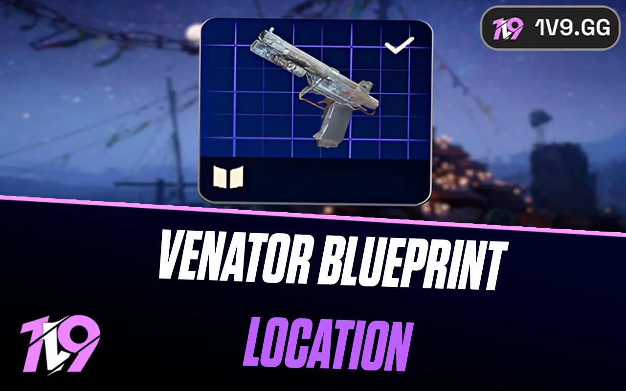 Venator Blueprint in ARC Raiders: How To Get It & Locations | 1v9