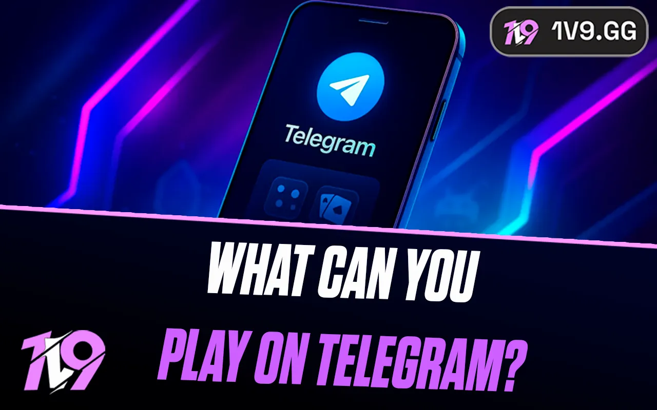 What You Can Really Play on Telegram Today | 1v9