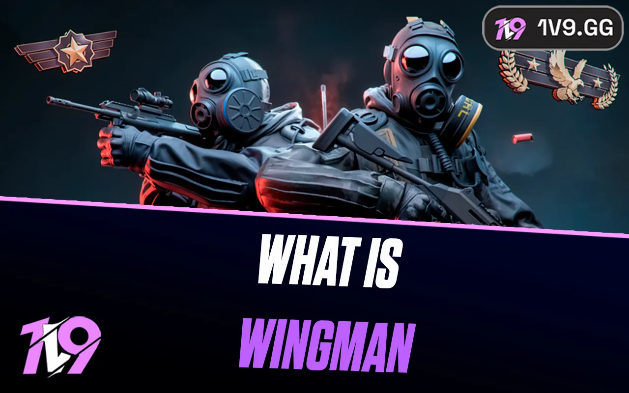 What is Wingman CS2: Gamemode Maps, Tactics & Tips | 1v9