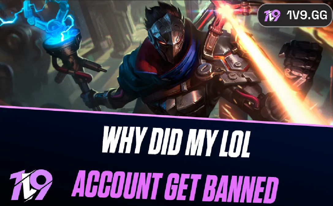 Why Did My League of Legends Account Get Banned? | 1v9