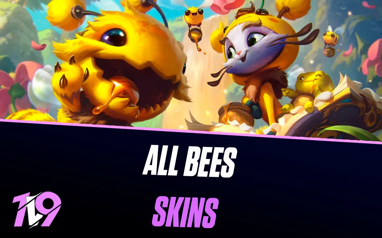 All Bees Skins in League of Legends | 1v9