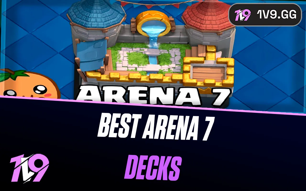 Best Arena 7 Decks In Clash Royale | 1v9