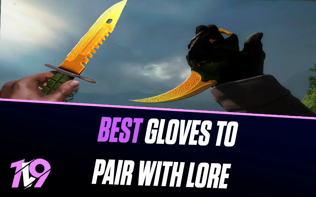 10 Best Gloves To Pair With Lore Knife In CS2 | 1v9