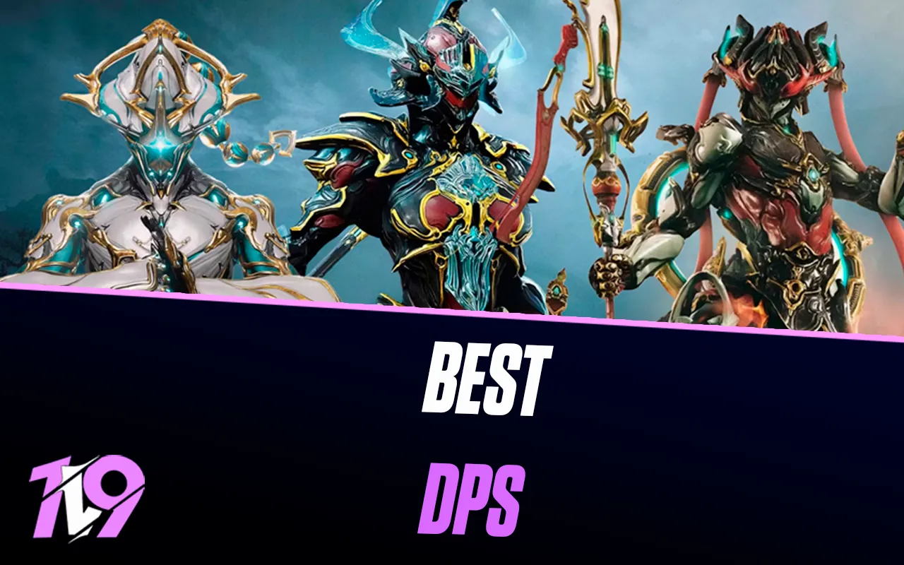 15 Best DPS Warframes In Warframe, Ranked | 1v9