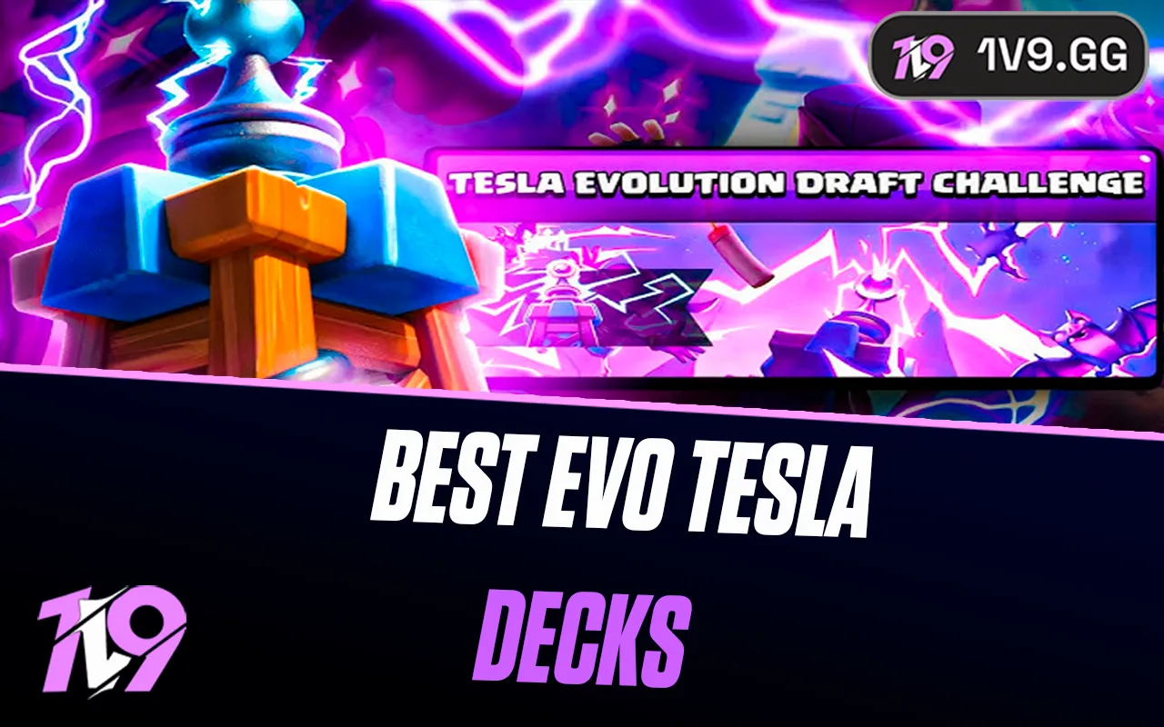 Best Evo Tesla Decks In Clash Royale | 1v9