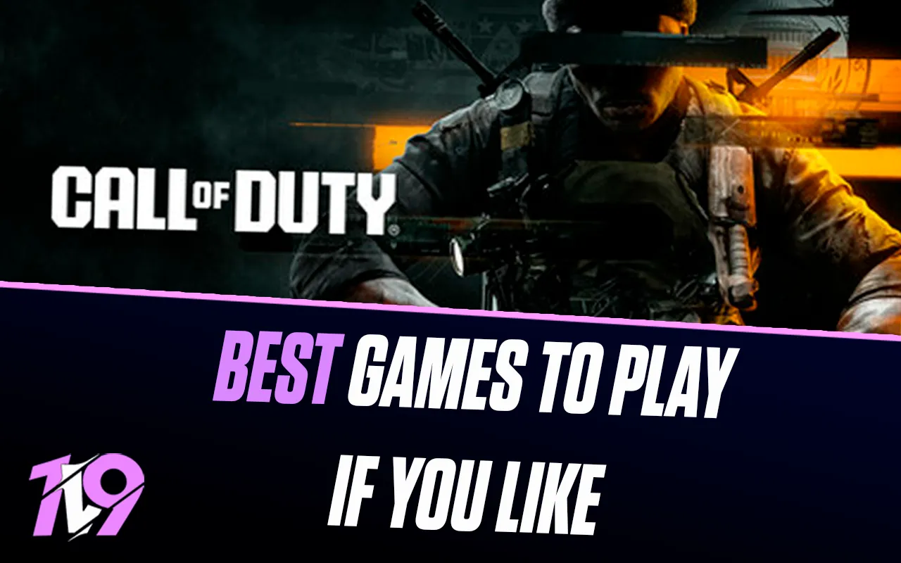 10 Best Games To Play If You Like Call of Duty | 1v9