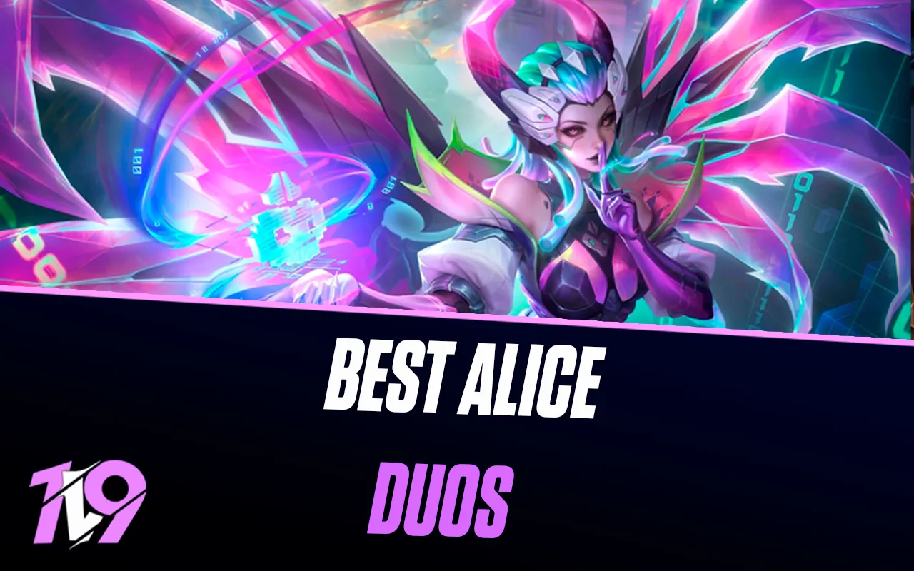 12 Best Heroes To Duo With Alice In Mobile Legends | 1v9