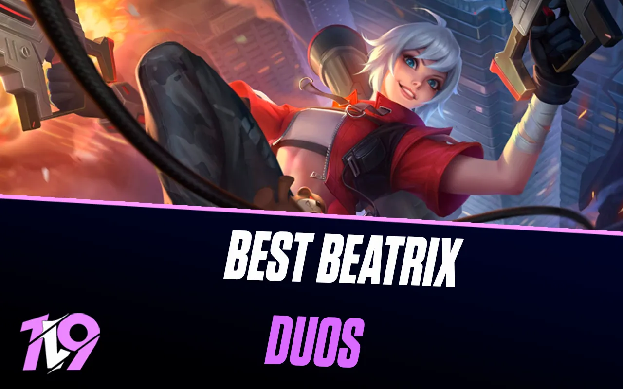 12 Best Heroes To Duo With Beatrix In Mobile Legends | 1v9