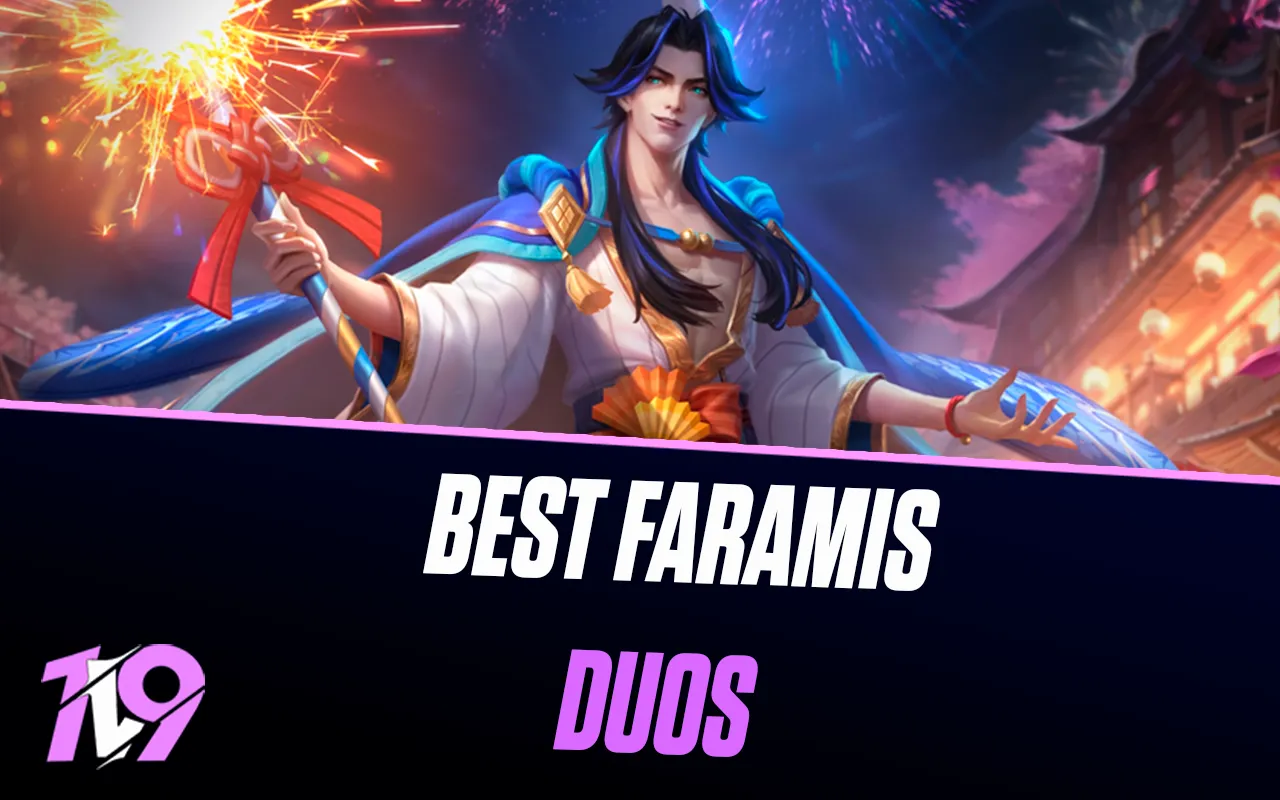 12 Best Heroes To Duo With Faramis In Mobile Legends | 1v9