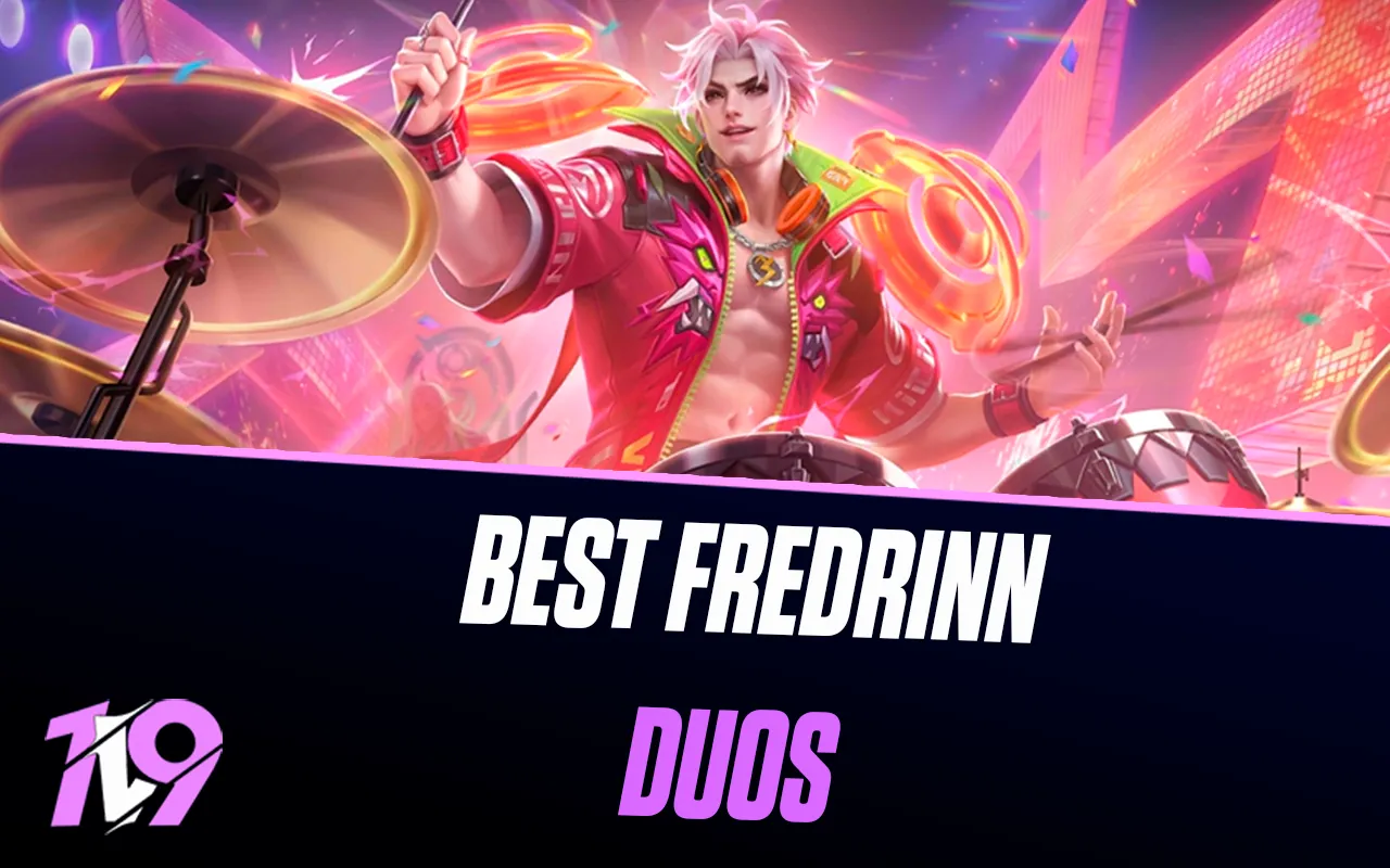 12 Best Heroes To Duo With Fredrinn In Mobile Legends | 1v9