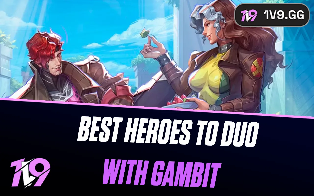 10 Best Heroes To Duo With Gambit in Marvel Rivals | 1v9