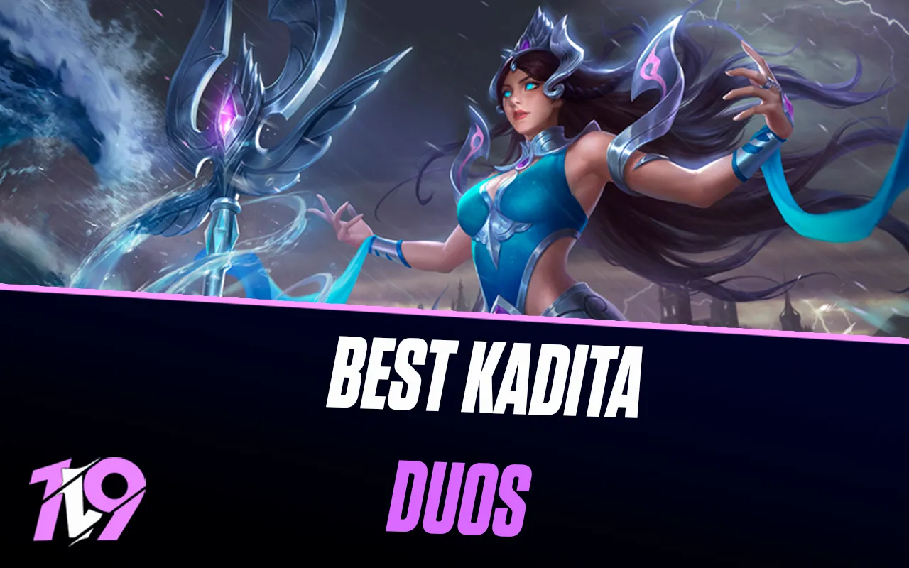 12 Best Heroes To Duo With Kadita In Mobile Legends | 1v9
