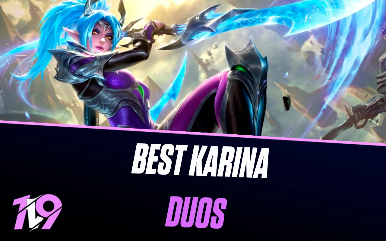 12 Best Heroes To Duo With Karina In Mobile Legends | 1v9