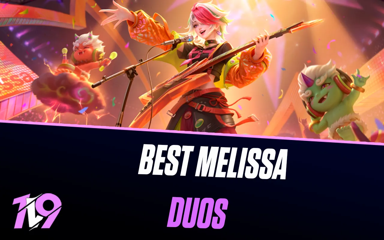 12 Best Heroes To Duo With Melissa In Mobile Legends | 1v9