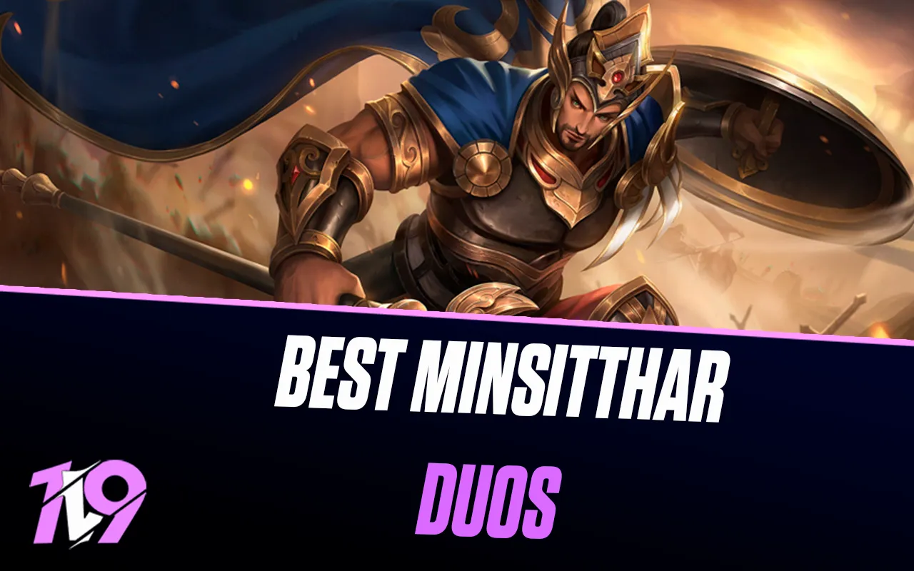 12 Best Heroes To Duo With Minsitthar In Mobile Legends | 1v9