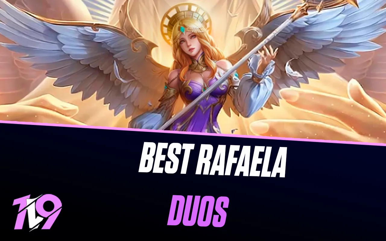 12 Best Heroes To Duo With Rafaela In Mobile Legends | 1v9