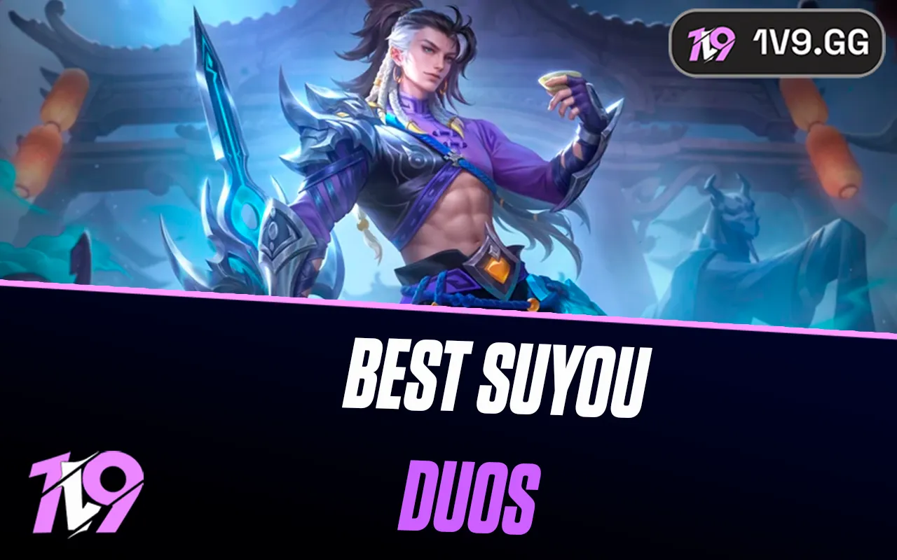 10 Best Heroes To Duo With Suyou In Mobile Legends | 1v9