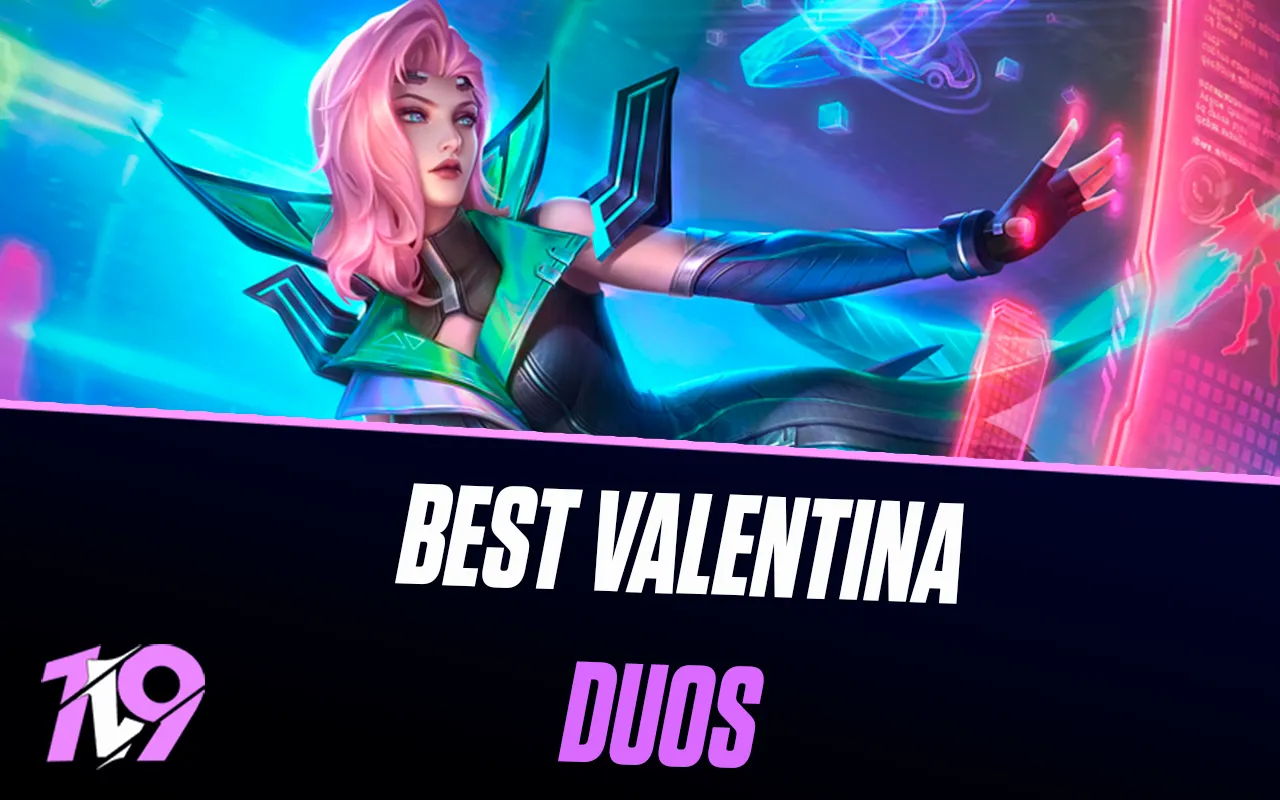 5 Best Heroes To Duo With Valentina In Mobile Legends | 1v9