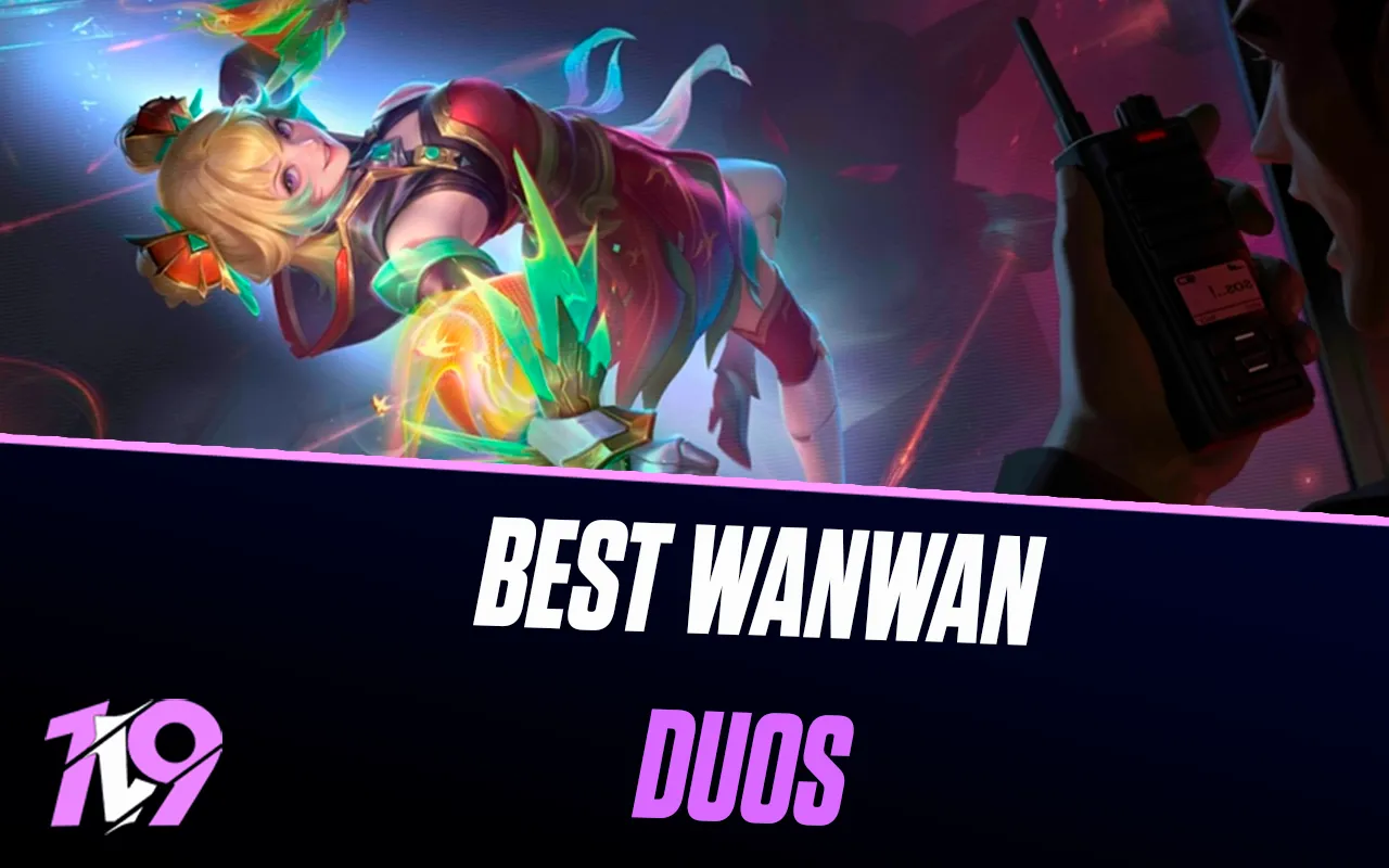 12 Best Heroes To Duo With Wanwan In Mobile Legends | 1v9