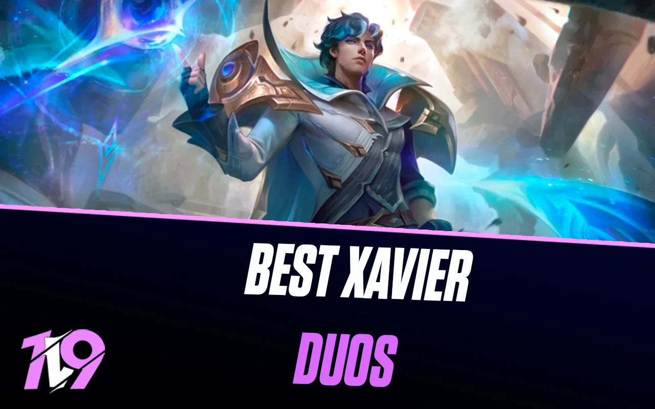 12 Best Heroes To Duo With Xavier In Mobile Legends | 1v9