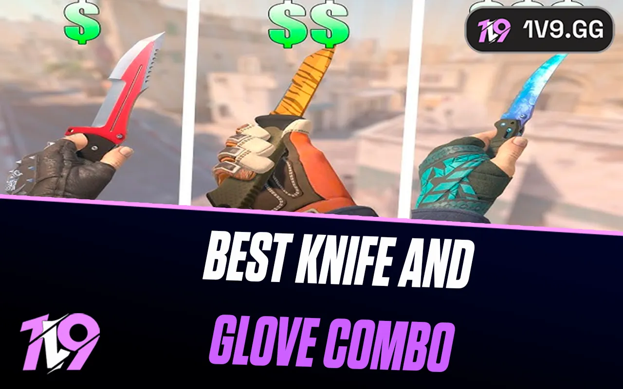 7 Best Knife and Glove Combos In CS2 | 1v9