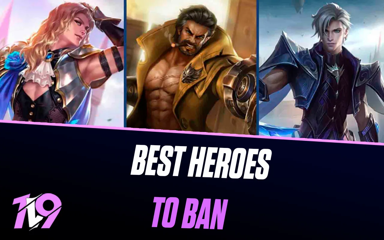 15 Best Mobile Legends Heroes To Ban | 1v9