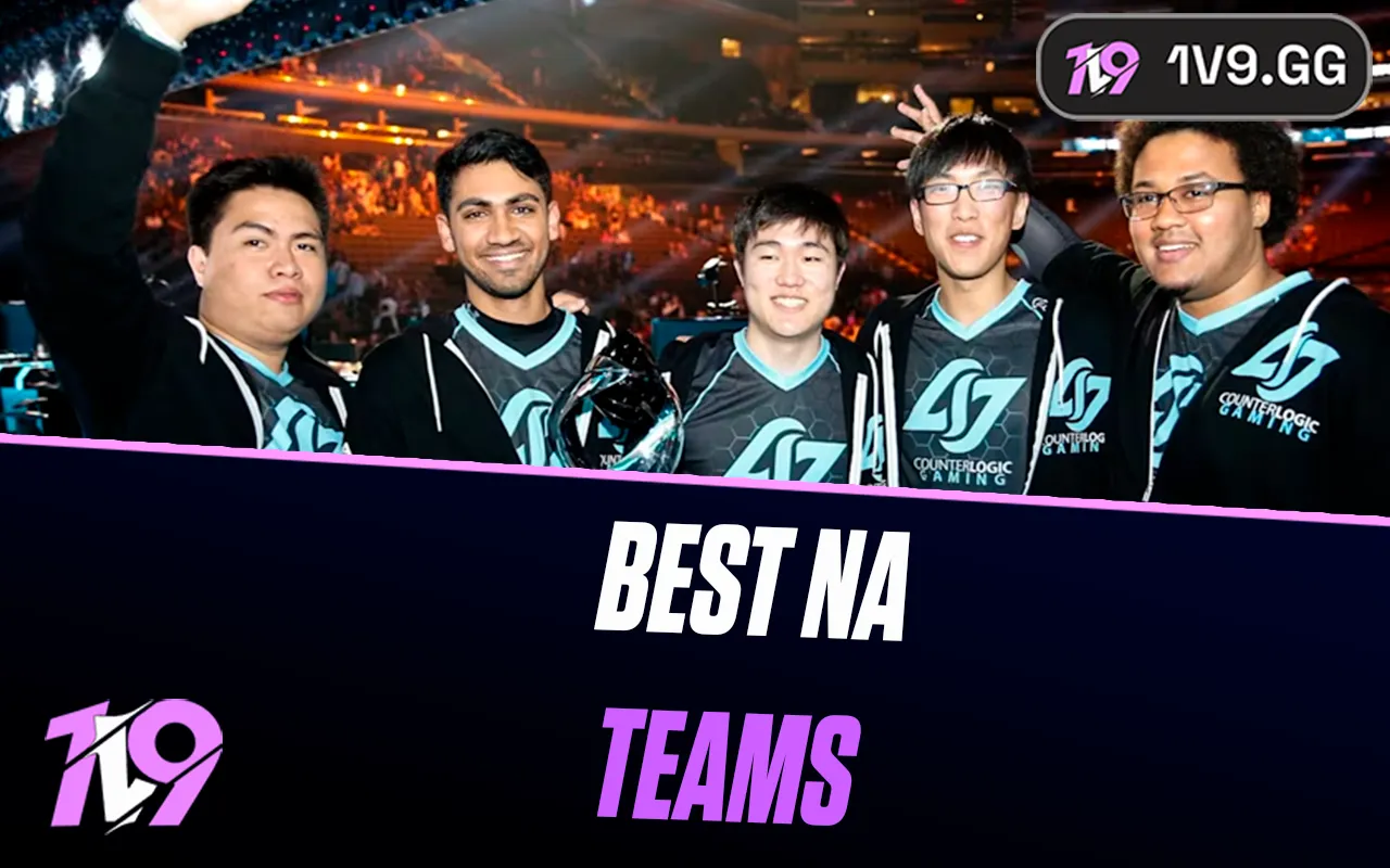 8 Best North America Teams in League of Legends | 1v9