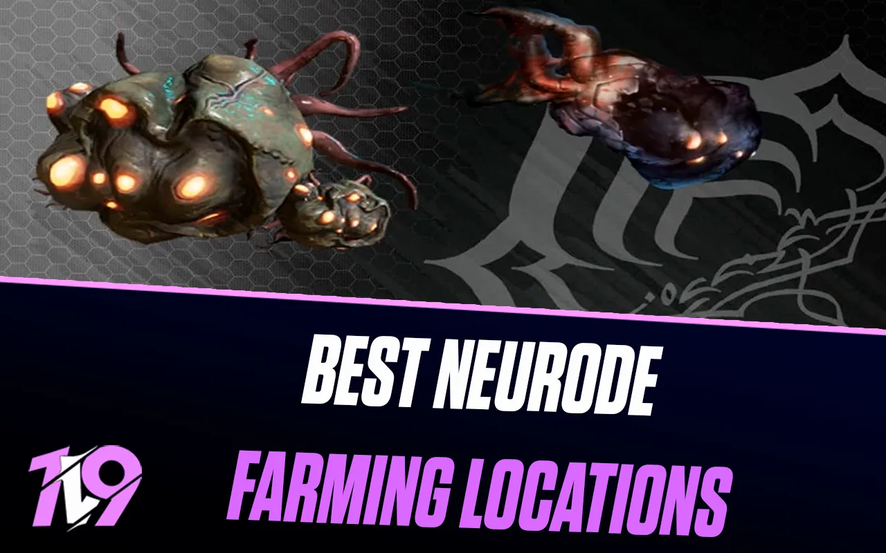 Best Neurode Farming Locations In Warframe | 1v9